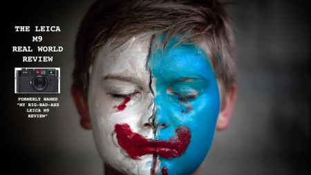 My Updated “Big Bad Ass” Leica M9 Review | Steve Huff Hi-Fi and Photo