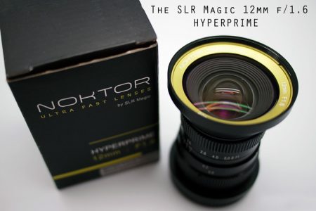 The SLR Magic 12mm f/1.6 Hyperprime Lens Review for Micro 4/3 by Steve ...
