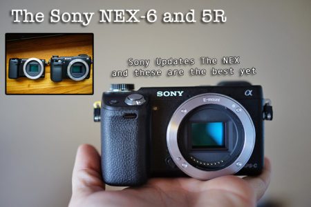 The Sony NEX-6 and NEX-5R Review – The best NEX cameras yet. | Steve ...